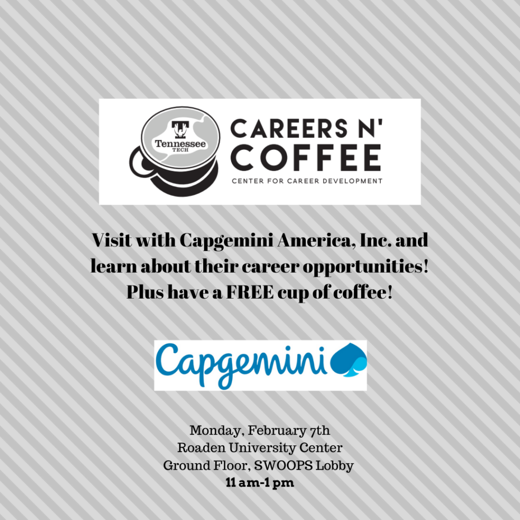 Careers n’ Coffee featuring Capgemini America, Inc. is Monday, Feb. 7 ...