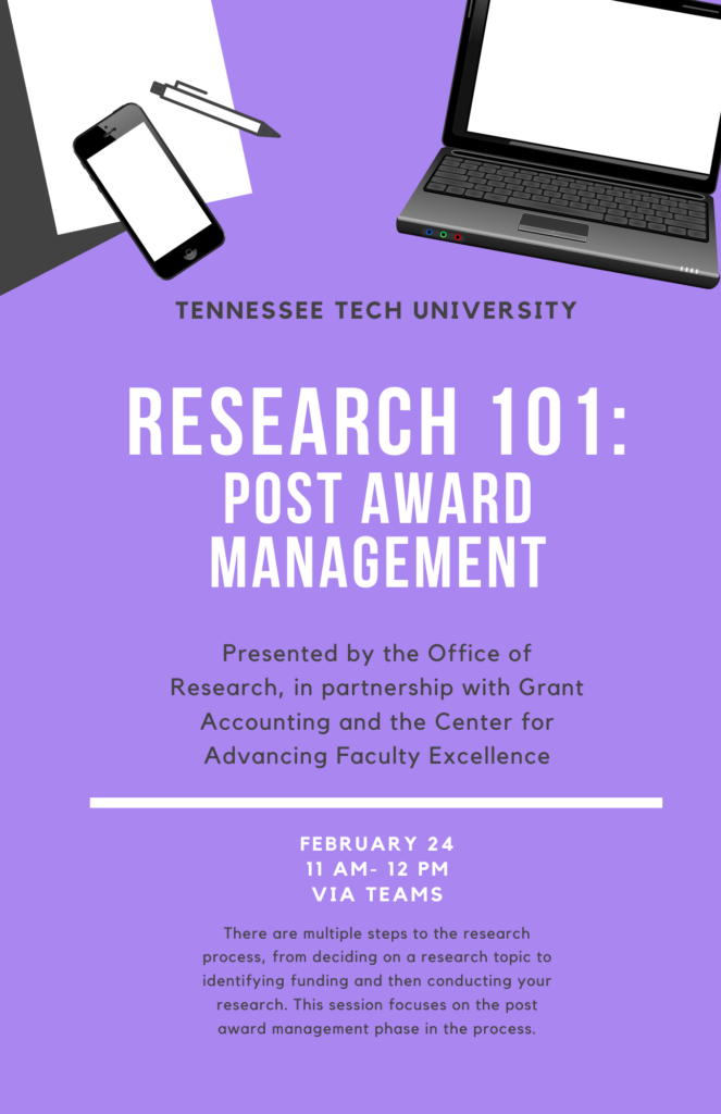 Spring 2022 Research 101: Post-Award Management | Tech Times
