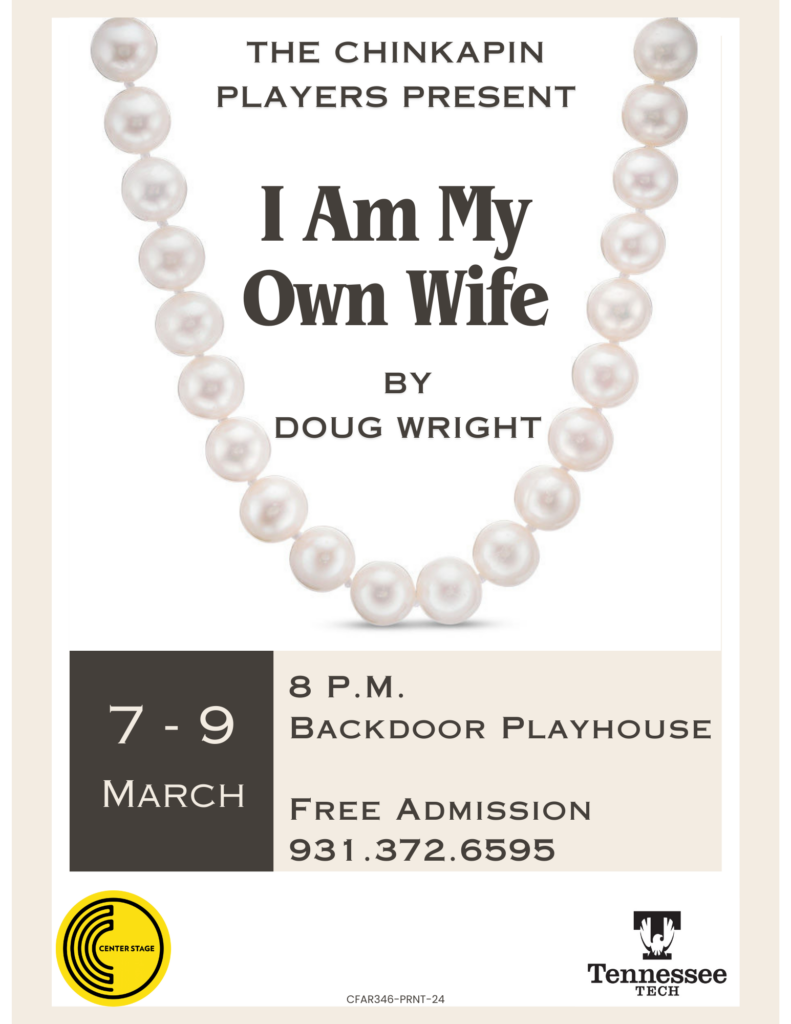 Chinkapin Players present “I Am My Own Wife” by Doug Wright | Tech Times