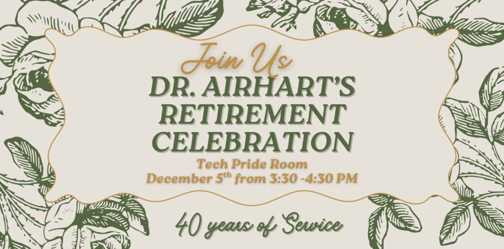 Dr. Airhart retirement Celebration | Tech Times
